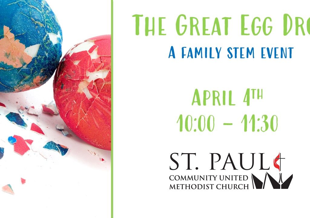 The Great EGG Drop 2020 Family STEM Event - St. Paul Community United ...